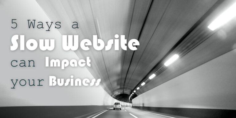 5 Ways a Slow Wordpress Website Can Impact Your Business